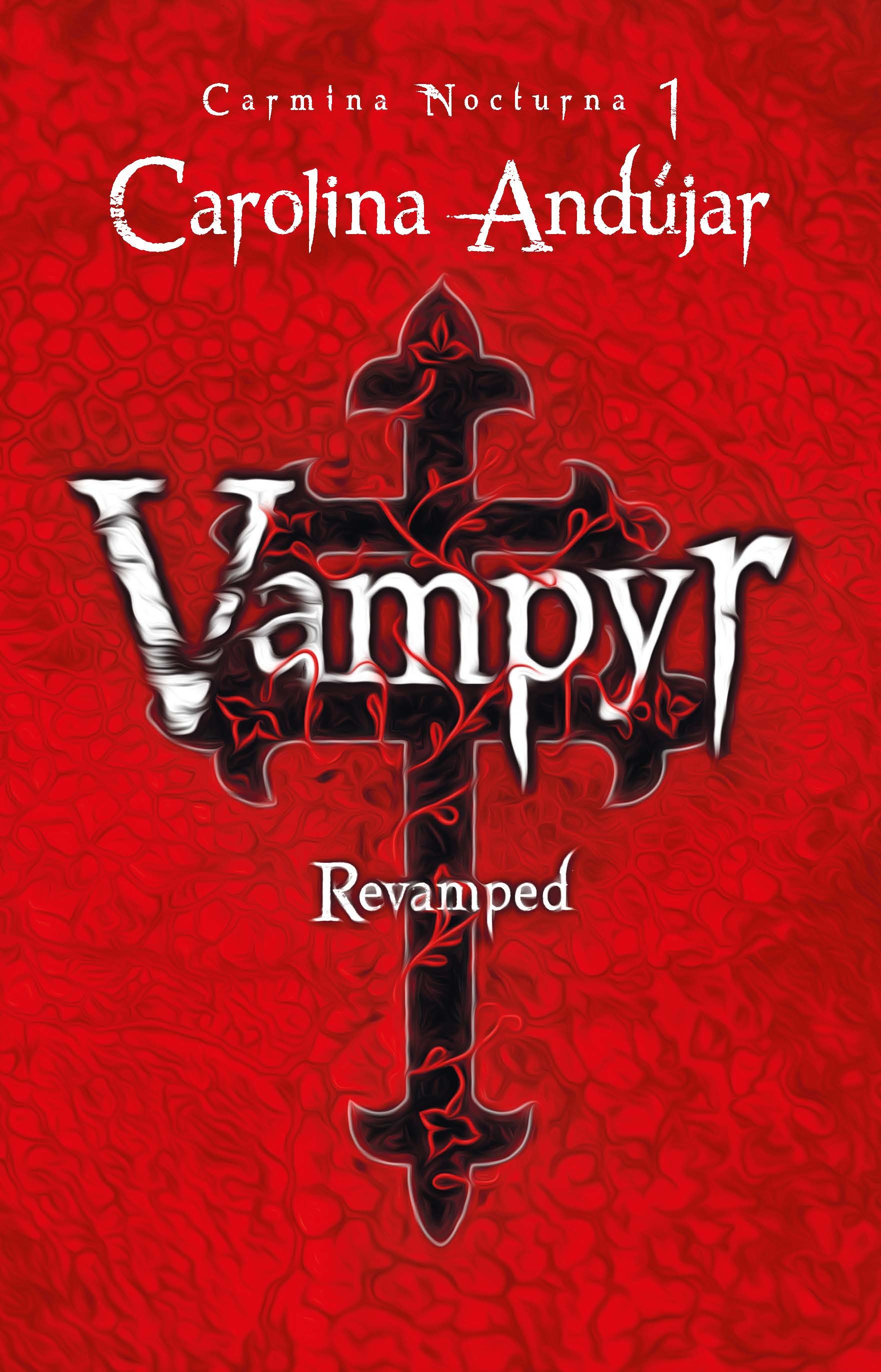 Vampyr Revamped by Carolina Andújar | Goodreads