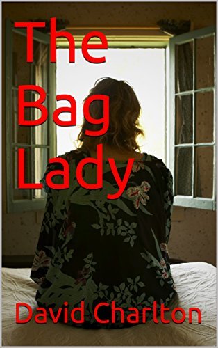 The Bag Lady by David Charlton | Goodreads