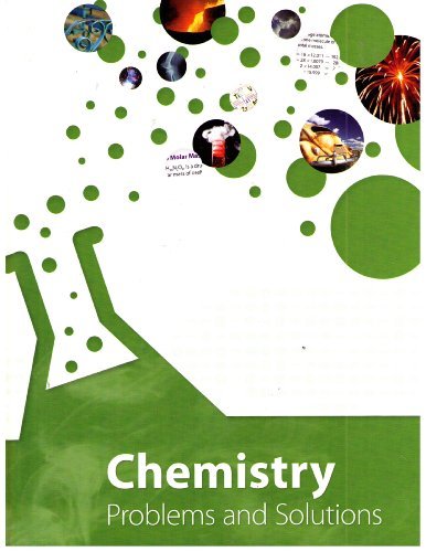 Chemistry Problems and Solutions Student Edition by jeff burridge ...