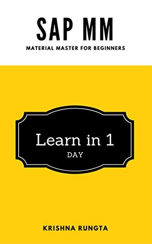 SAP Material Master For Beginners: Learn MM in 1 Day by Krishna Rungta | Goodreads