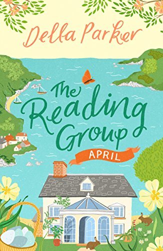 The Reading Group: April by Della Parker | Goodreads