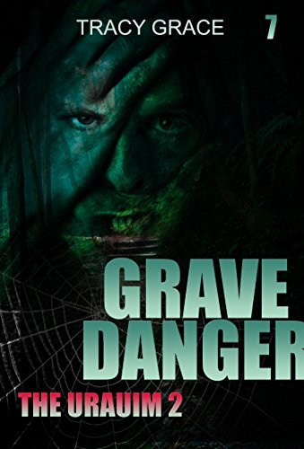 The Uranium 2 (Grave Danger #7) by Tracy Grace | Goodreads