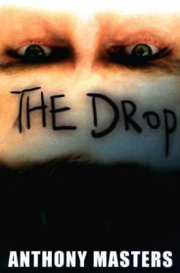 The Drop (Orchard Black Apple Fiction 10+) by Anthony Masters | Goodreads