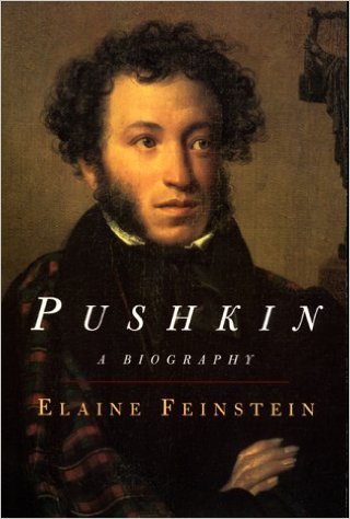 Pushkin: A Biography by Elaine Feinstein | Goodreads