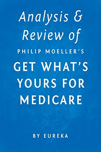 Summary, Analysis, & Review of Philip Moeller's Get What's Yours for ...
