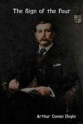 The Sign of the Four by Arthur Conan Doyle | Goodreads