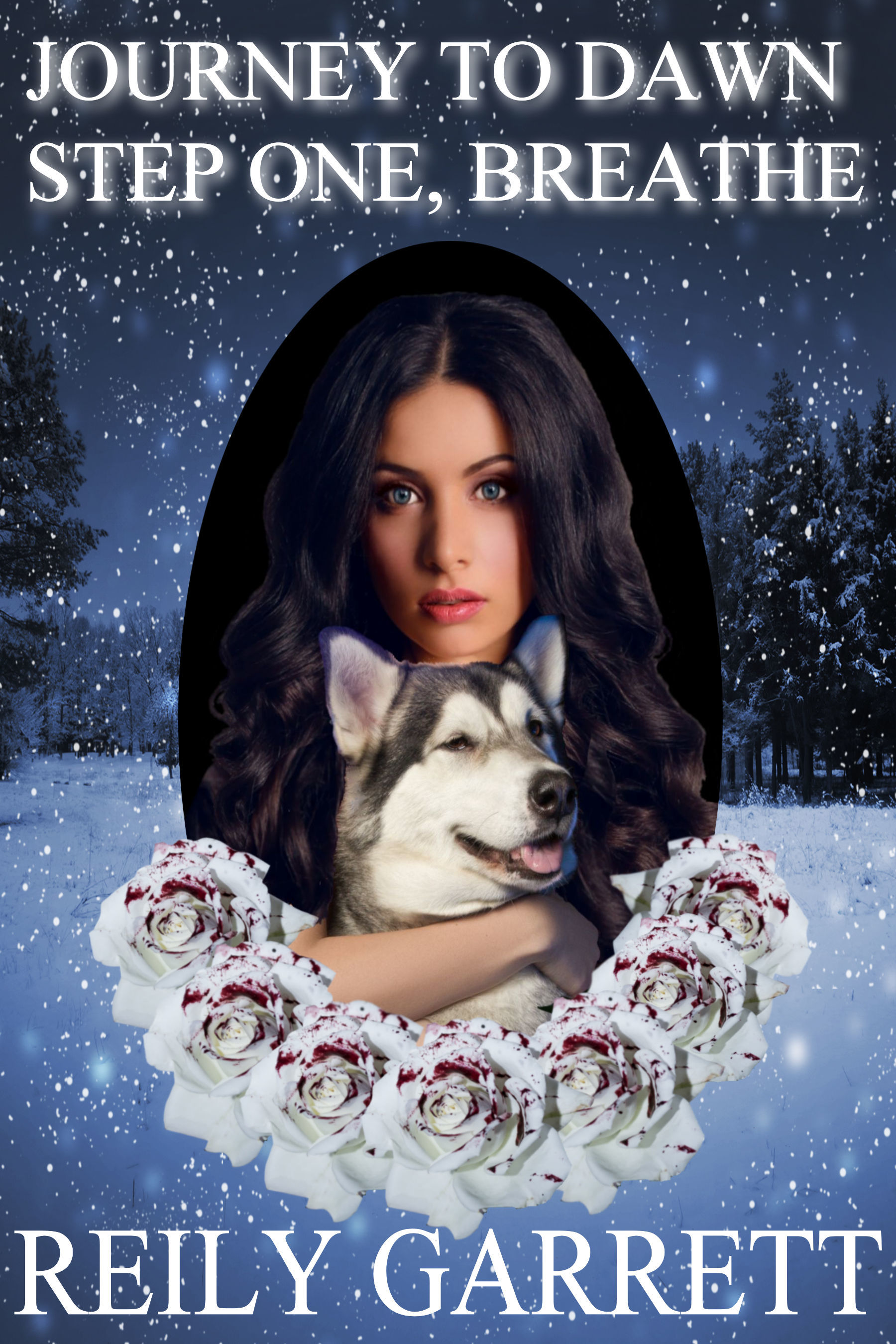 Journey to Dawn: Step One, Breathe by Reily Garrett | Goodreads