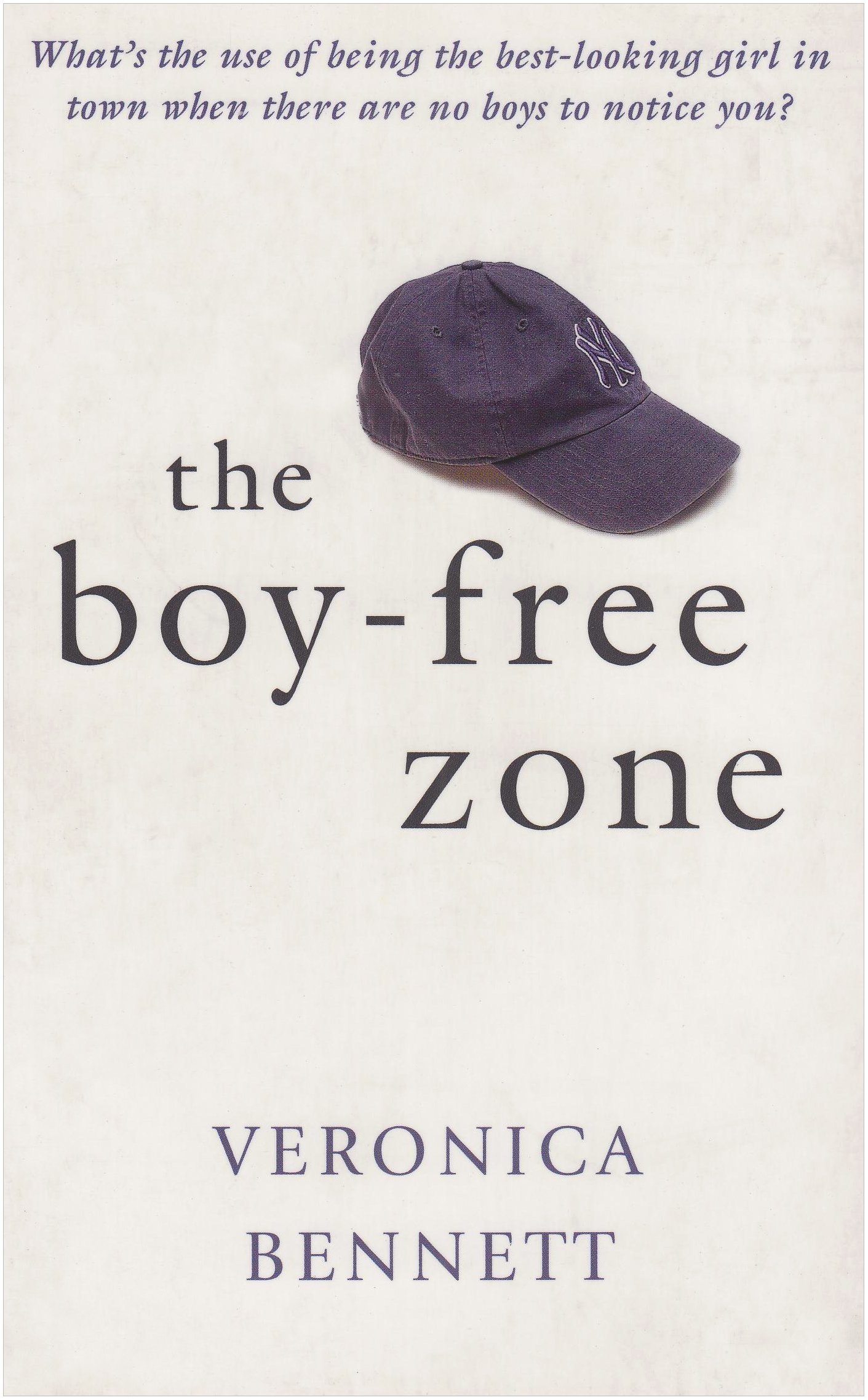 The Boy-Free Zone by Veronica Bennett | Goodreads