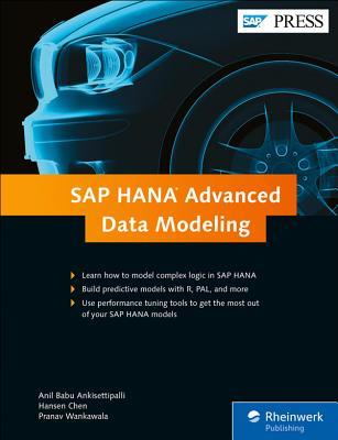SAP HANA Advanced Data Modeling by Anil Babu Ankisettipalli | Goodreads