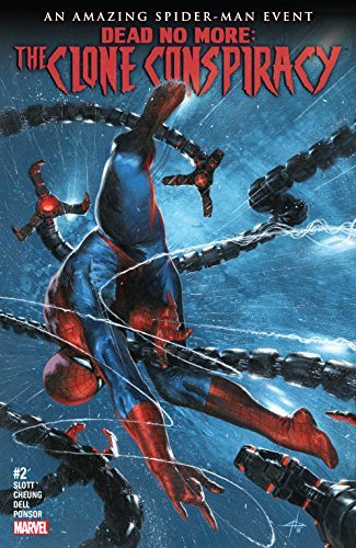 The Clone Conspiracy #2 by Dan Slott | Goodreads