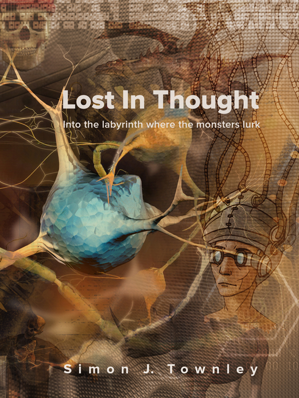 Lost In Thought by Simon J. Townley | Goodreads