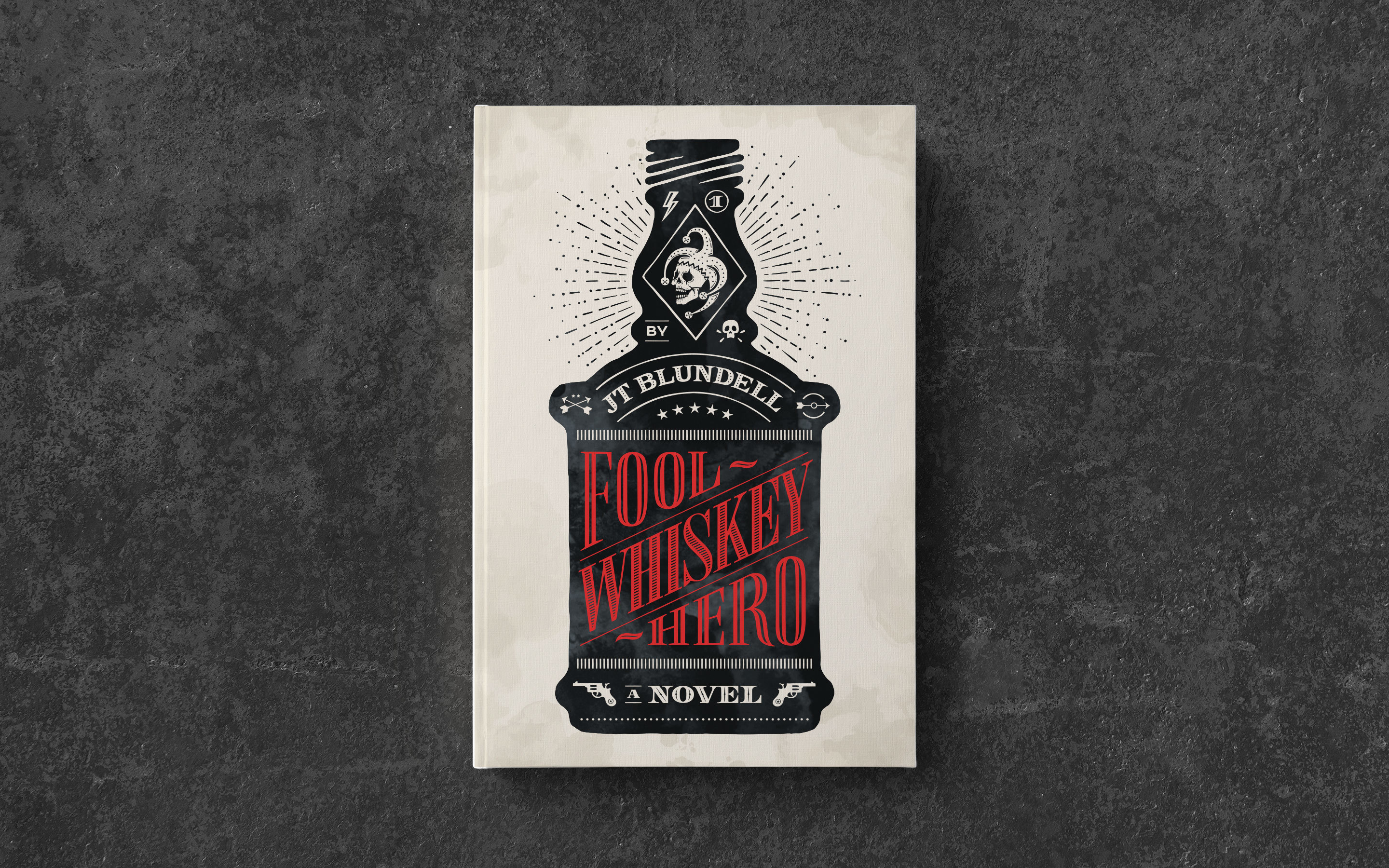 Fool Whiskey Hero (Drunken Fool Thrillers) by Jason T. Blundell | Goodreads