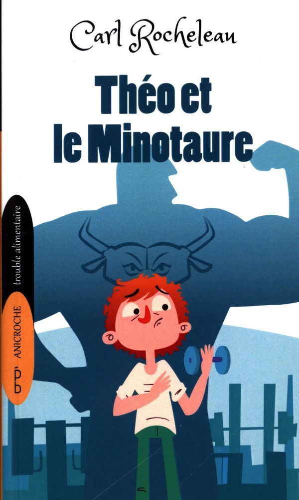 Théo et le minotaure by Carl Rocheleau | Goodreads