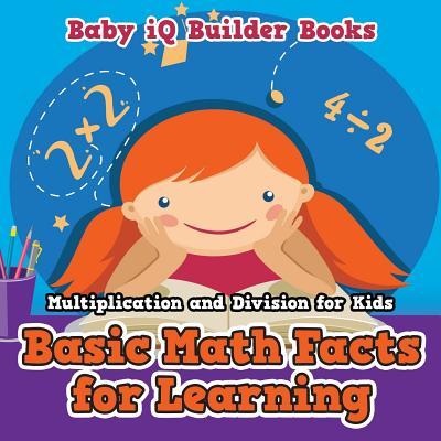 Basic Math Facts for Learning - Multiplication and Division for Kids by ...