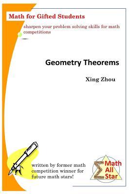 Geometry Theorems: Math for Gifted Students by Xing Zhou | Goodreads