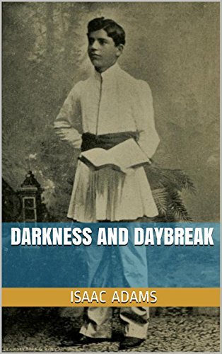 DARKNESS AND DAYBREAK by Isaac Adams | Goodreads