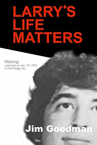 Larry's Life Matters by Jim Goodman | Goodreads