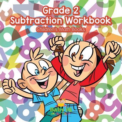 Grade 2 Subtraction Workbook Children's Math Books by Baby IQ Builder ...