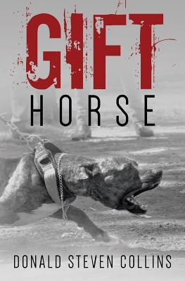 Gift Horse (The Marquette Mysteries #2) by Donald Steven Collins ...