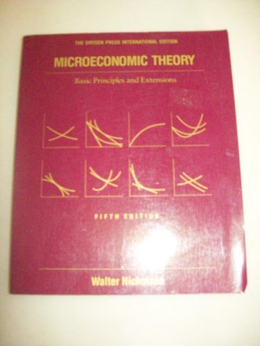 Microeconomic Theory by Walter Nicholson | Goodreads