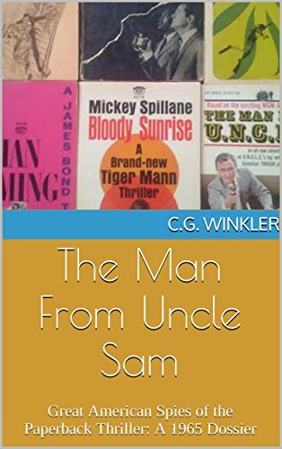 The Man From Uncle Sam: Great American Spies of the Paperback Thriller ...
