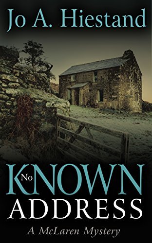 No Known Address by Jo A. Hiestand | Goodreads