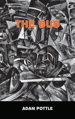 The Bus by Adam Pottle | Goodreads