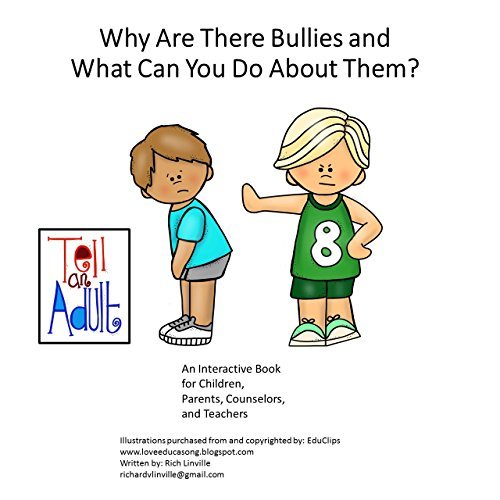Why Are There Bullies and What Can You Do About Them?: An Interactive ...