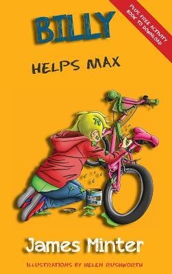 Billy Helps Max: Stealing (Billy Growing Up) by James Minter | Goodreads