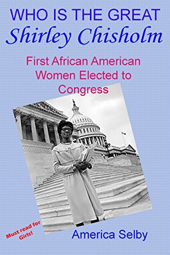 Shirley Chisholm, Congresswoman. Who is the Great Shirley Chisholm ...