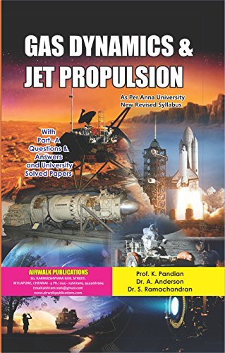 GAS DYNAMICS AND JET PROPULSION by PANDIAN K | Goodreads