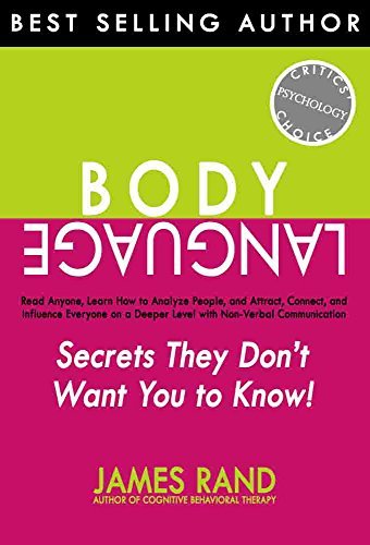 Body Language: Secrets They Don’t Want You to Know! Read Anyone, Learn ...