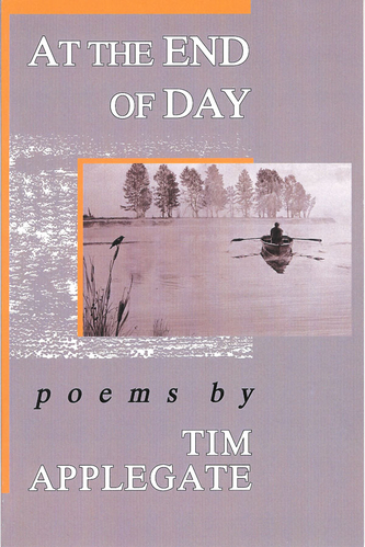 At the End of Day by Tim Applegate | Goodreads