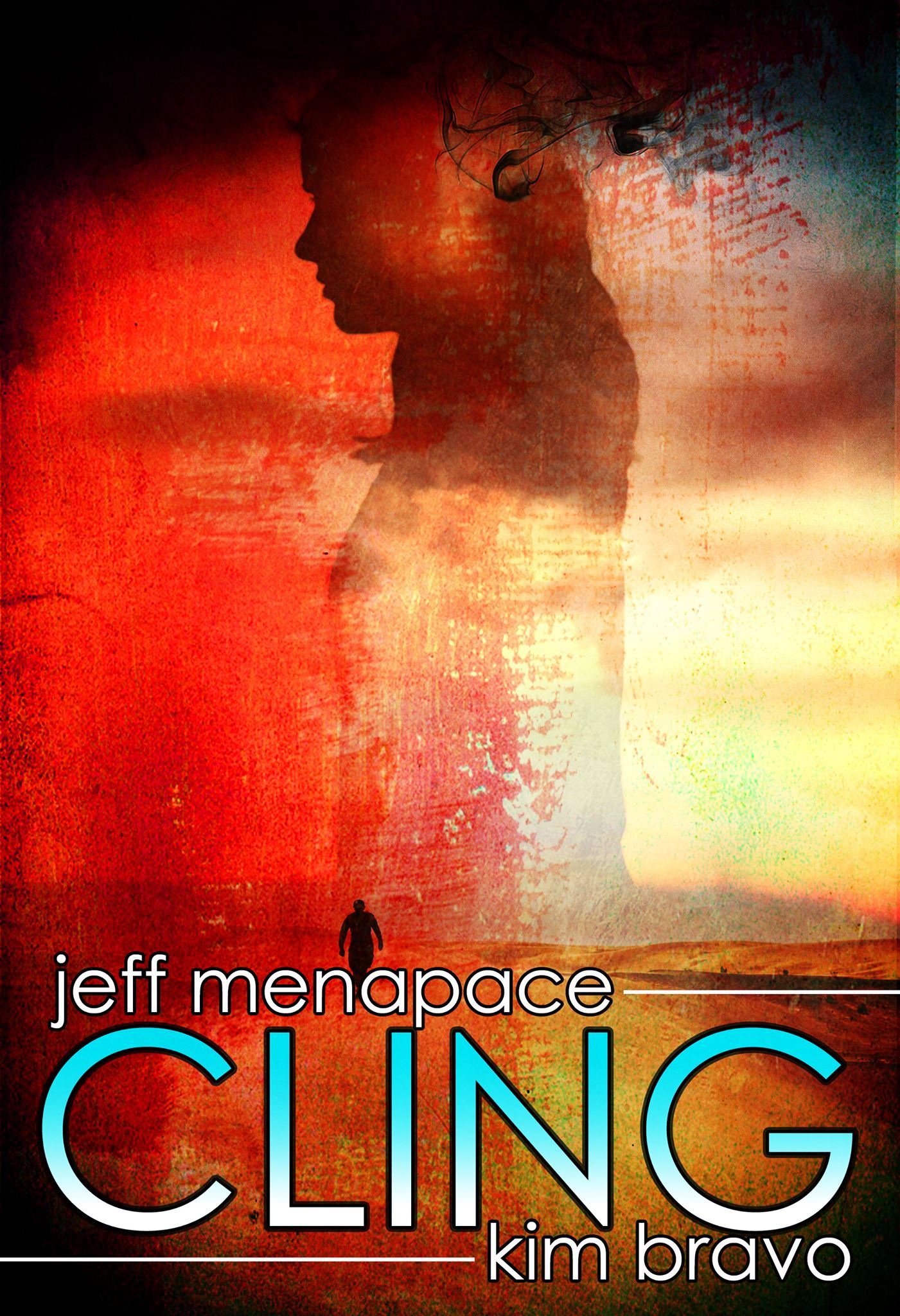 Cling by Jeff Menapace | Goodreads