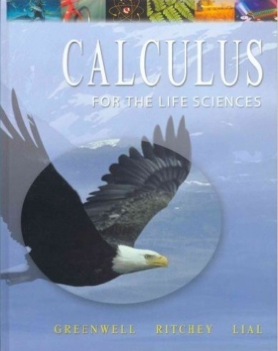 Calculus for the Life Sciences [with Student Solutions Manual] by ...