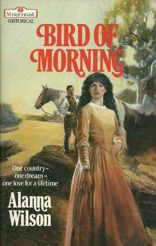 Bird of Morning by Alanna Wilson | Goodreads