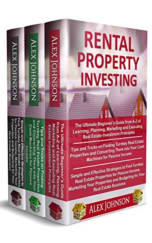 Rental Property Investing: 3 Books in 1: The Ultimte Beginner's guide ...