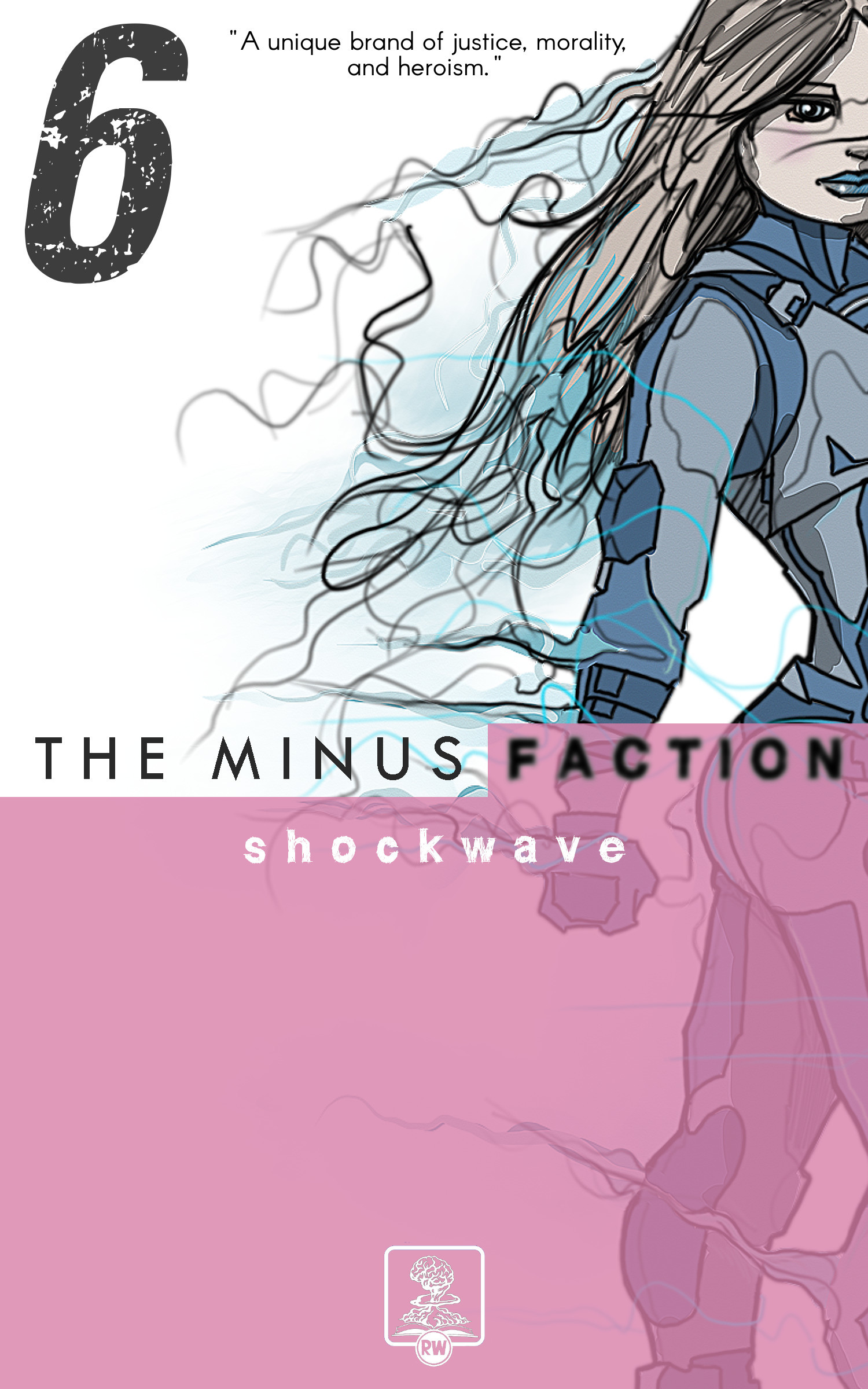 Shockwave (The Minus Faction #6) by Rick Wayne | Goodreads