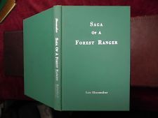 Saga of a Forest Ranger by Len Shoemaker | Goodreads