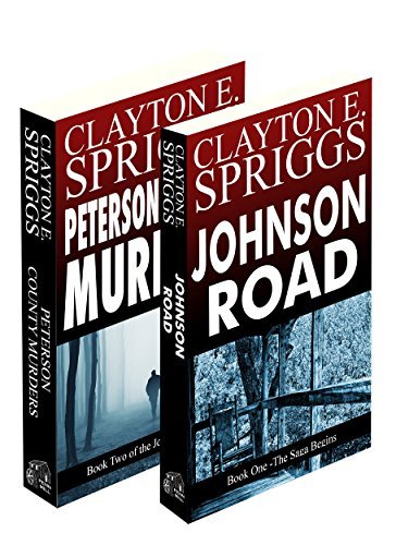 Johnson Road Saga Two Book Bundle by Clayton E. Spriggs | Goodreads