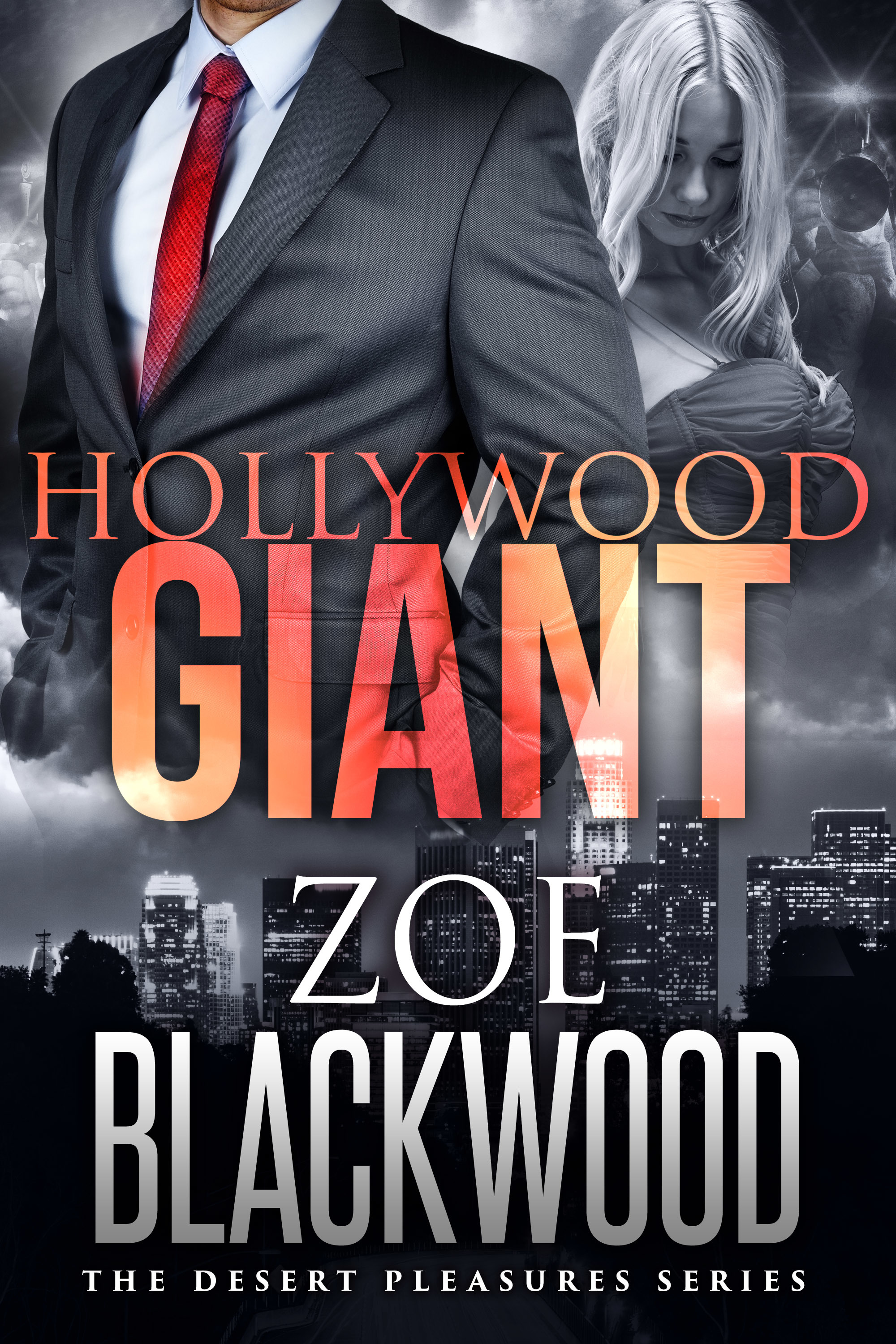 Hollywood Giant (The Desert Pleasures Series) by Zoe Blackwood | Goodreads