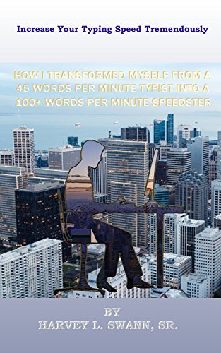 Increase Your Typing Speed Tremendously by Harvey Swann | Goodreads