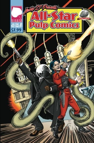 All-Star Pulp Comics, Vol. 4 by Ron Fortier | Goodreads