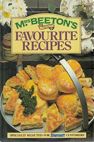 Mrs Beeton's Favourite Recipes by Isabella Beeton | Goodreads