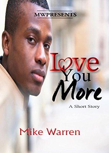Love You More by Mike Warren | Goodreads