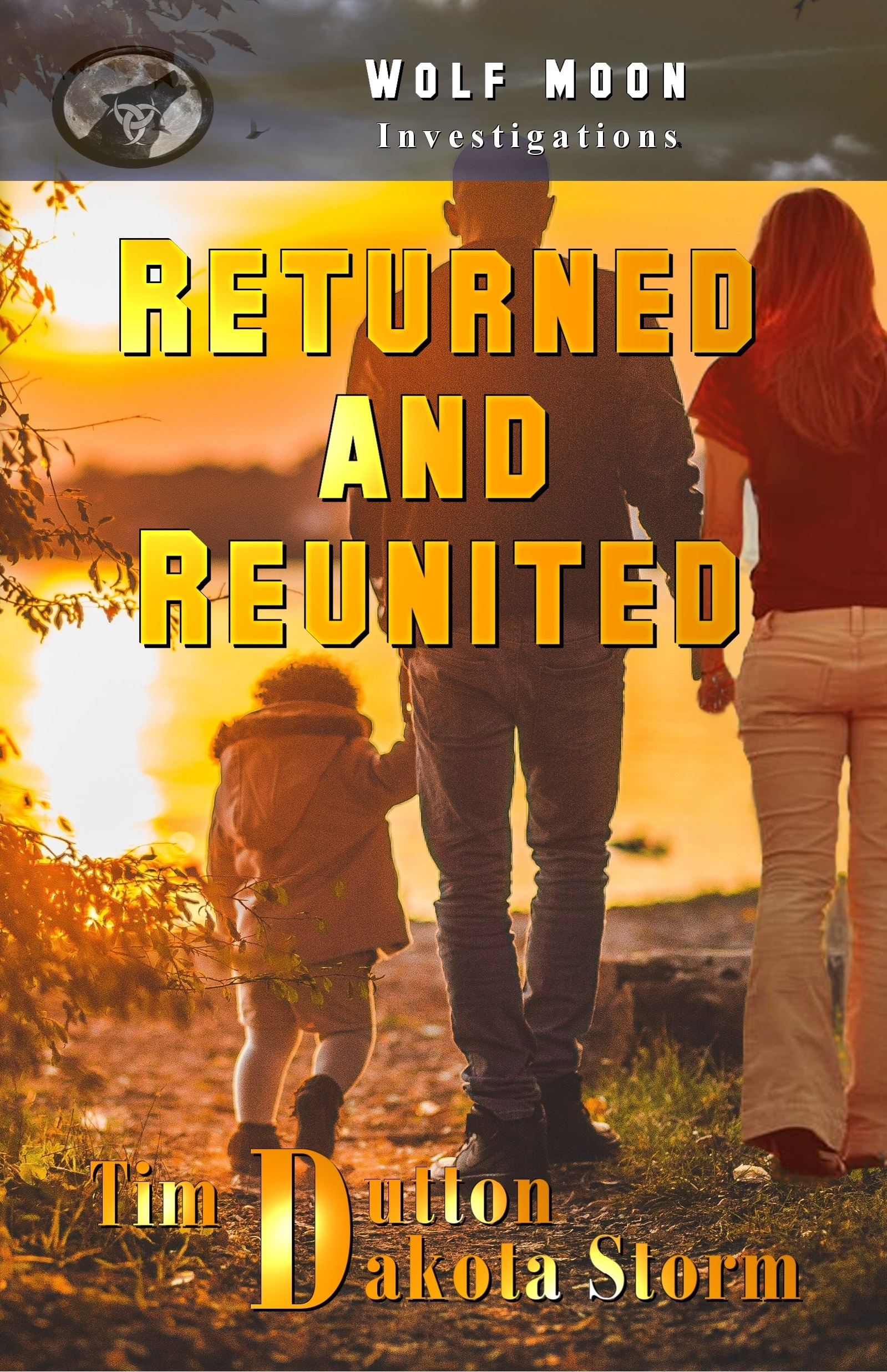 Returned and Reunited by Tim Dutton | Goodreads
