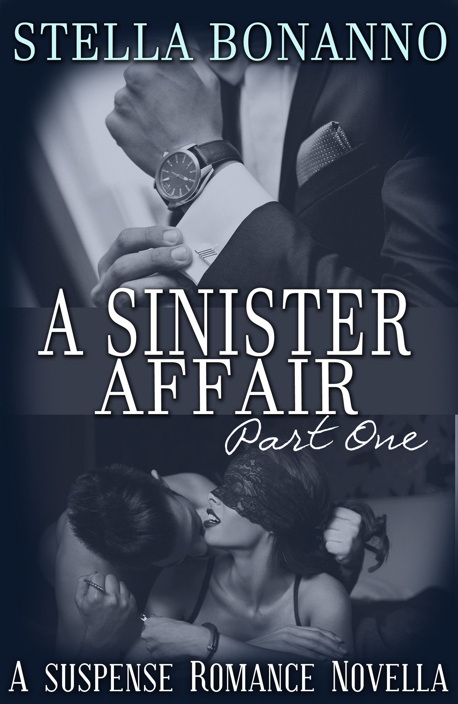 A Sinister Affair Novella (Part One) by Stella Bonanno | Goodreads