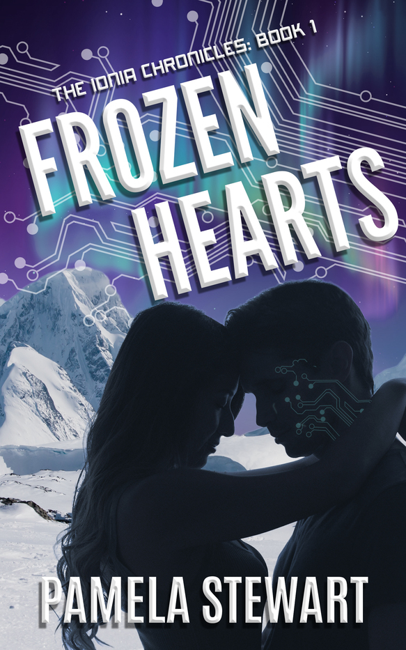 Frozen Hearts (The Ionia Chronicles, #1) by Pamela Stewart | Goodreads