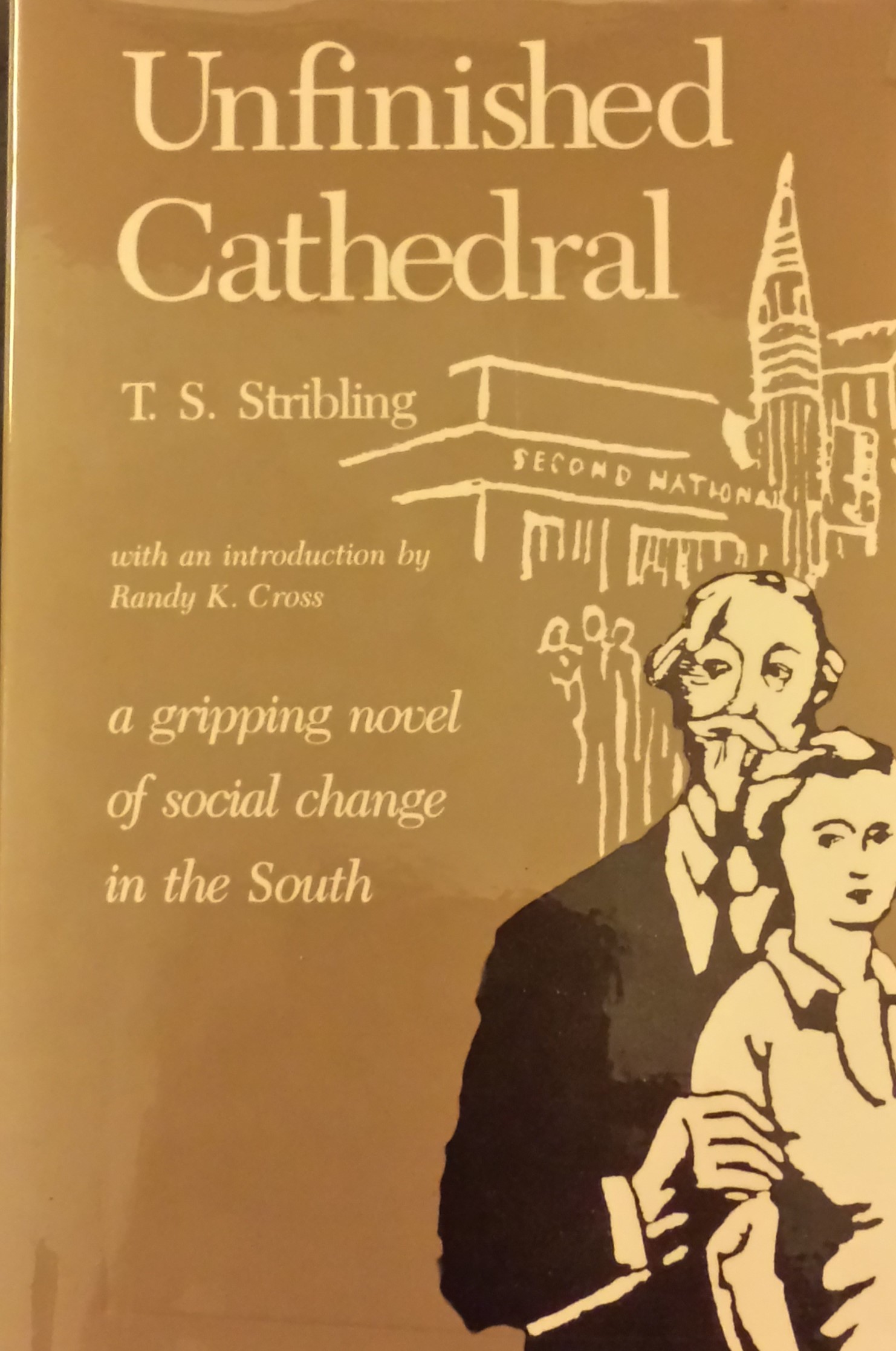 Unfinished Cathedral by T.S. Stribling | Goodreads