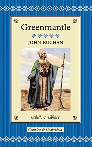 Greenmantle [Illustrated edition] by John Buchan | Goodreads